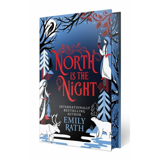 Emily Rath: North Is the Night: Deluxe Limited Edition (Hardcover ...