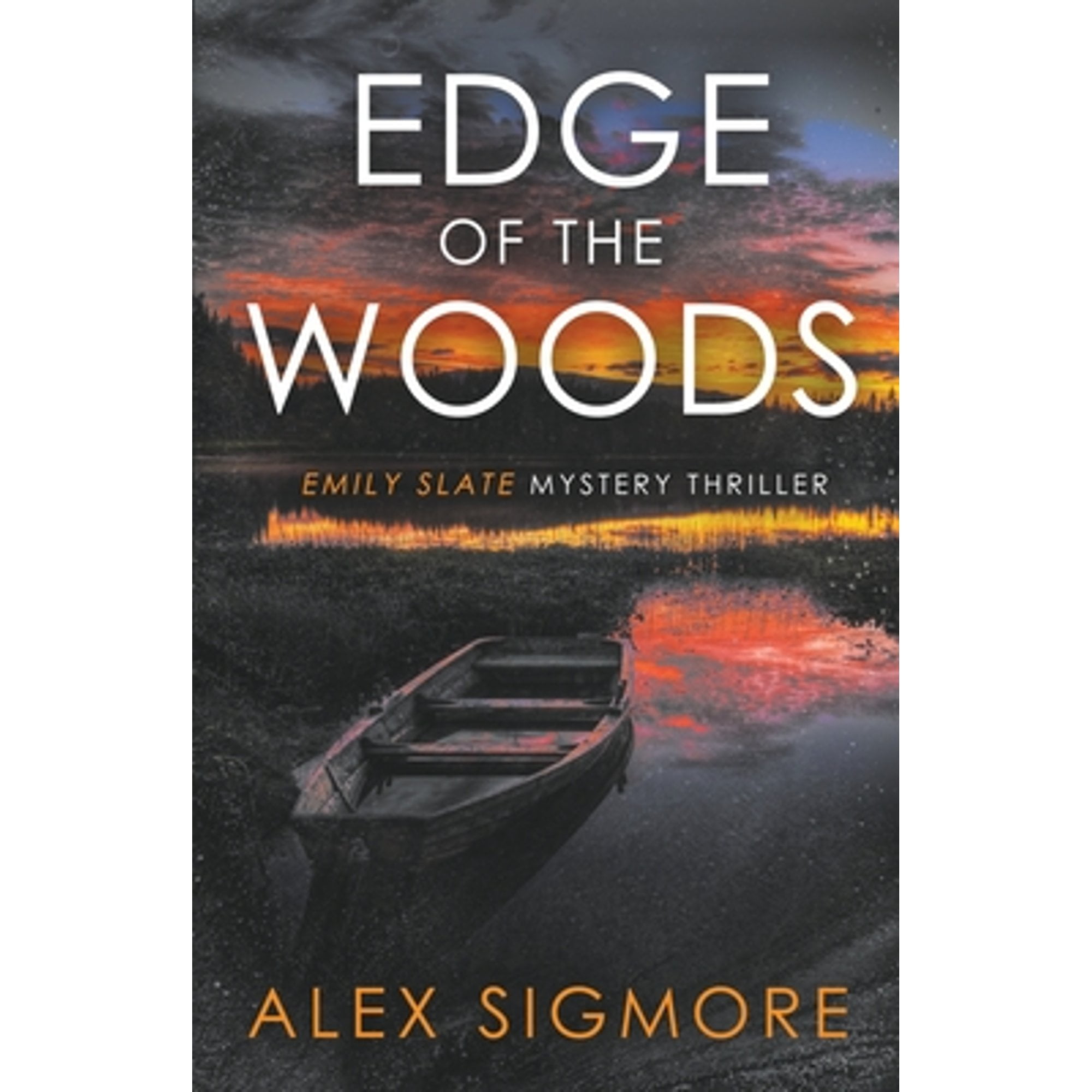 Emily Slate FBI Mystery Thriller: Edge Of The Woods (Paperback ...