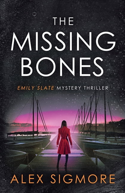 Emily Slate FBI Mystery Thriller The Missing Bones, Book 14, (Paperback ... Emily Slate FBI Mystery Thriller The Missing Bones, Book 14, (Paperback ...