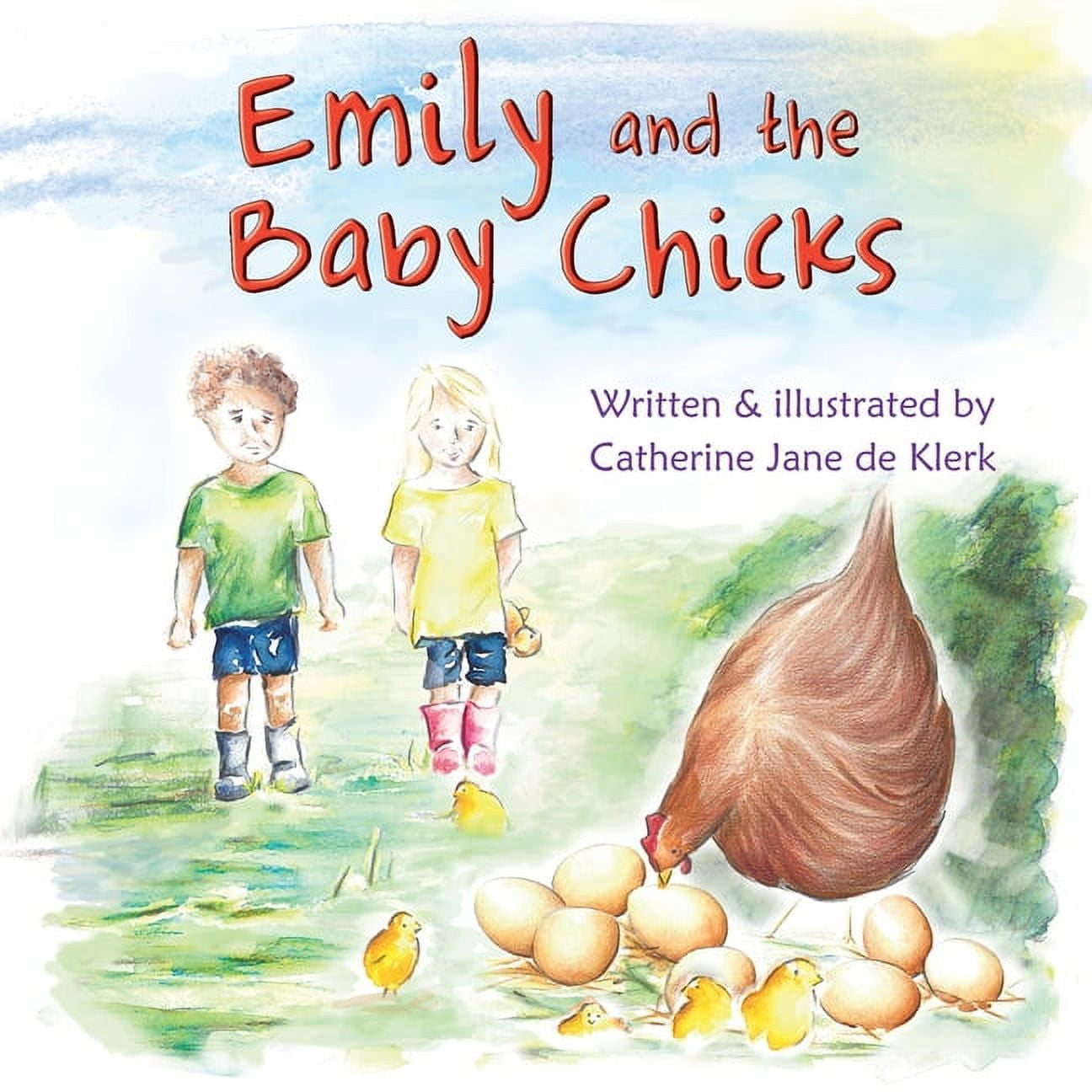Emily's Adventures Emily and the Baby Chicks: Baby Chicks, Book 2 ...