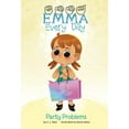 Emma Every Day Party Problems, (Hardcover) - Walmart.com