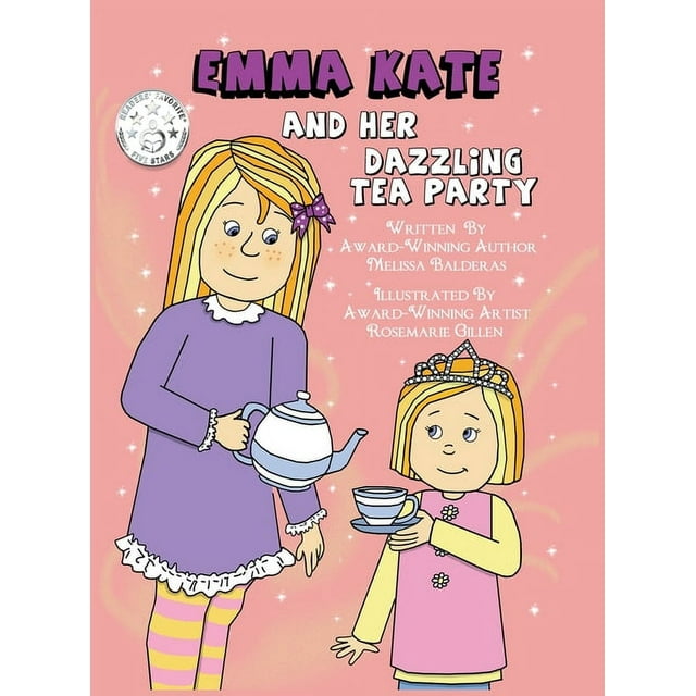 Emma Kate and Her Dazzling Tea Party (Hardcover) - Walmart.com