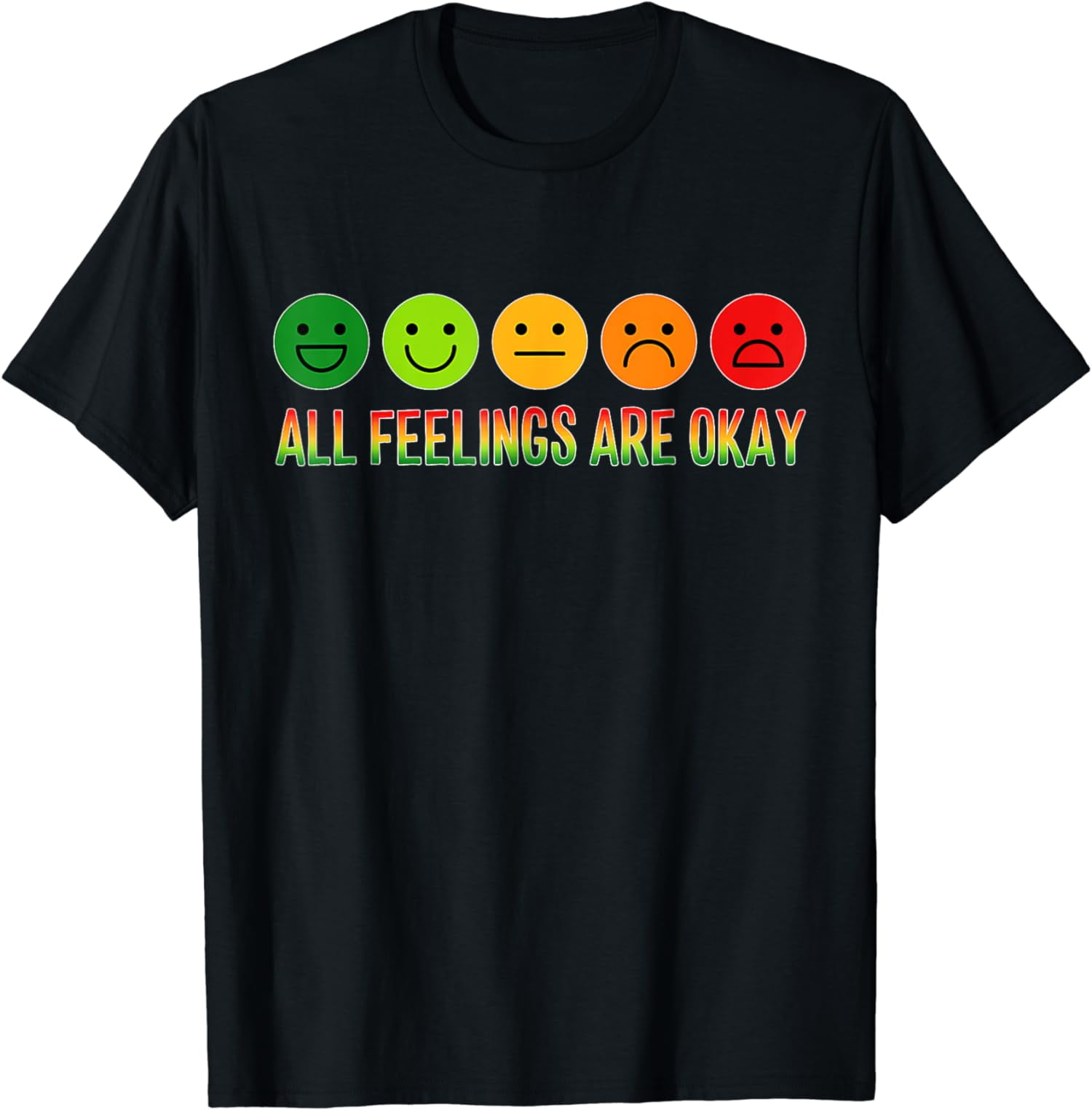 Emotion All Feelings Are Okay Mental Health Awareness Month T-Shirt ...