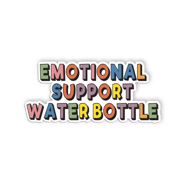 Emotion Supports Water Bottle Sticker Hydration Quote Sticker Phone ...