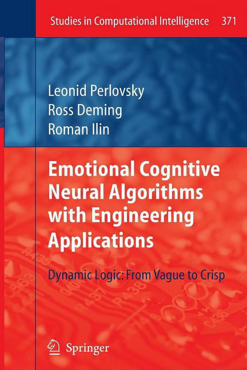 Emotional Cognitive Neural Algorithms with Engineering Applications ...