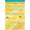 Emotional Freedom: Liberate Yourself from Negative Emotions and ...