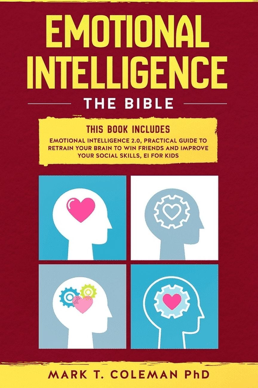 Emotional Intelligence: The Bible.: This book includes: Emotional ...