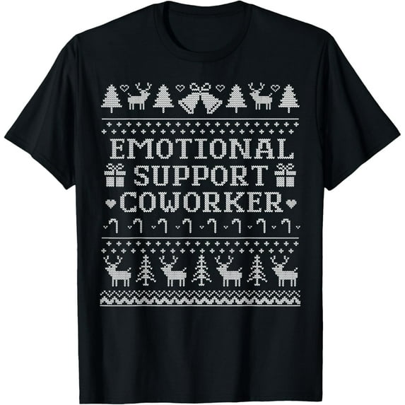 Emotional Support Coworker Funny Ugly Christmas Sweater T-Shirt ...