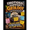 Emotional Support Geology: Because sometimes life is too much and a ...