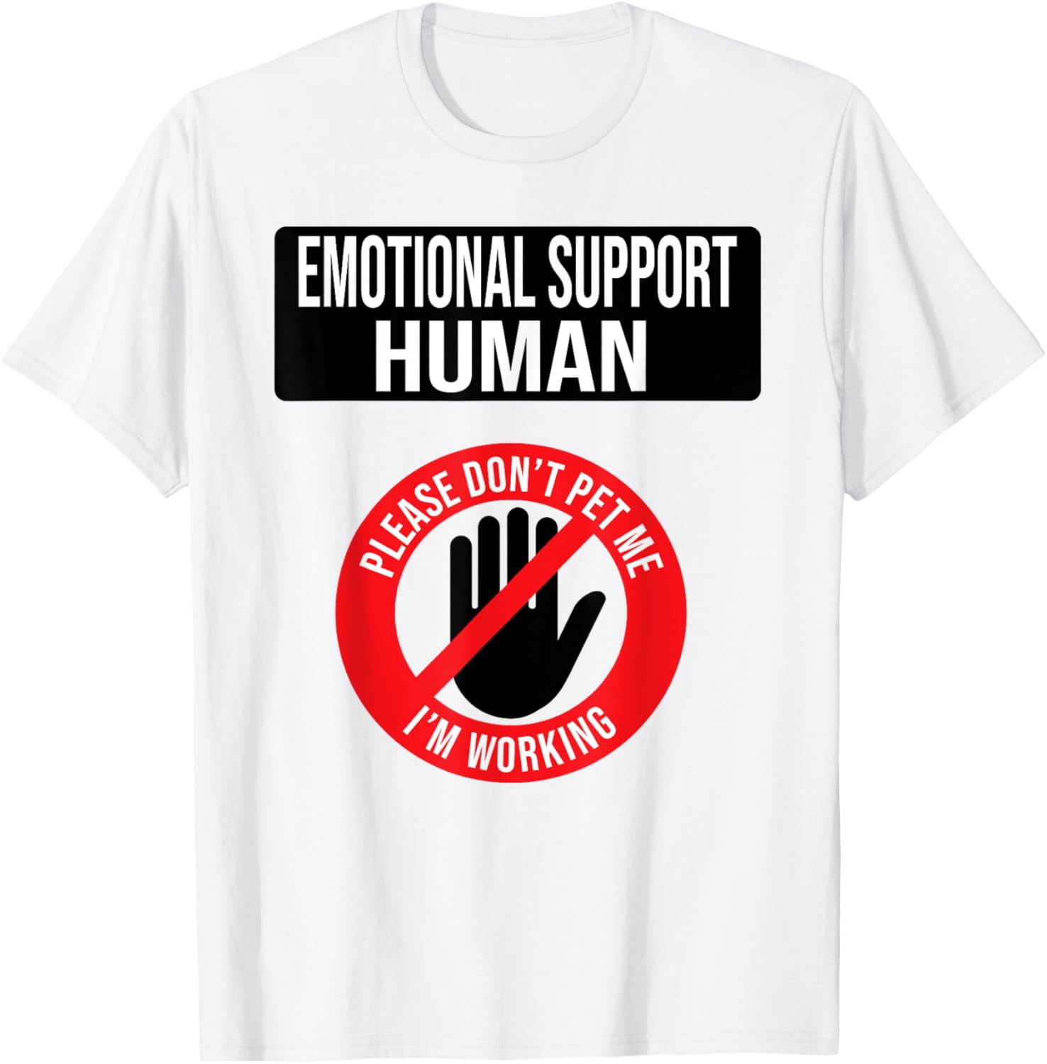 Emotional Support Human Halloween Costume Do Not Pet Me T-Shirt men and ...