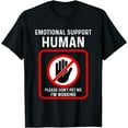 Emotional Support-Human Halloween Costume Do Not Pet Me T-ShirtMen and women, Black T-shirt ...