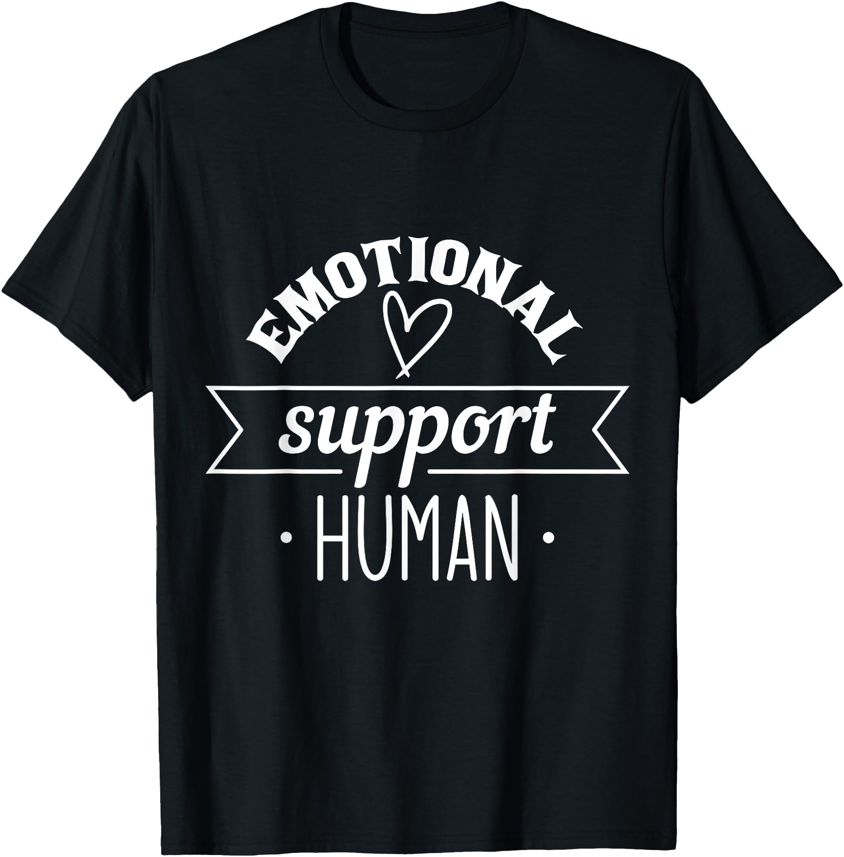 Emotional Support Human Mental Health Counselor Apparel T-Shirt,Black ...