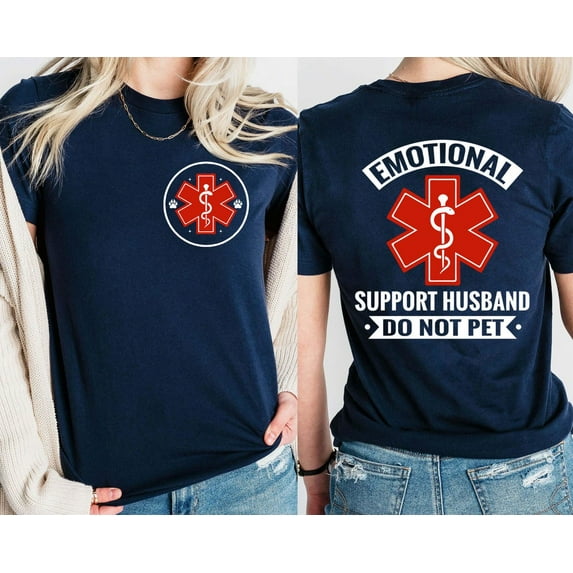Emotional Support Husband Do Not Pet Shirt, Husband, Cool Husband Gift ...