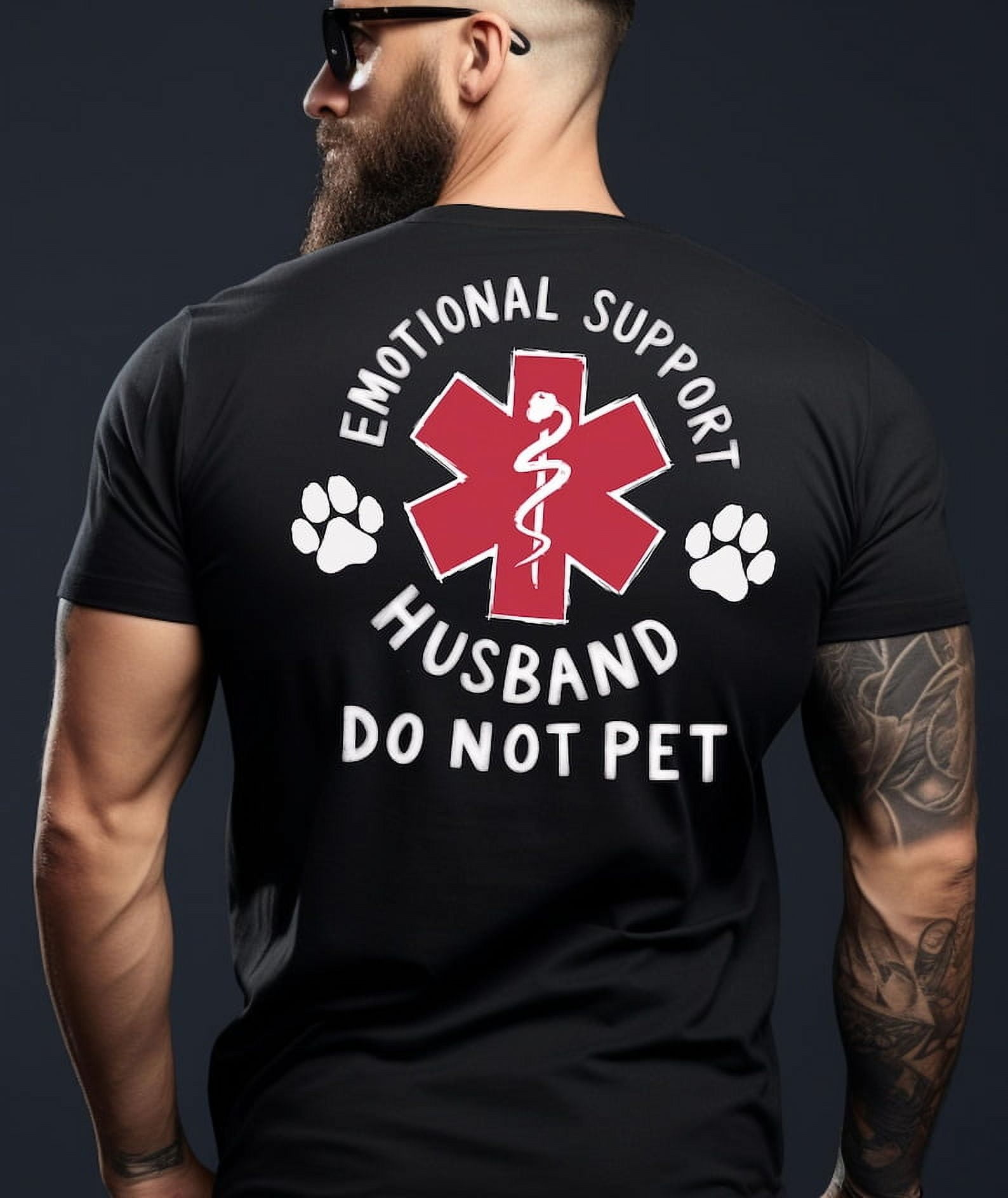Emotional Support Husband Shirt Funny Do Not Pet Medical Symbol T-Shirt for Spouses Gift for ...