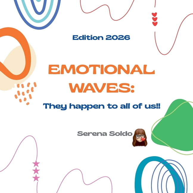 Emotional Waves: They happen to all of us!!, (Paperback) - Walmart.com