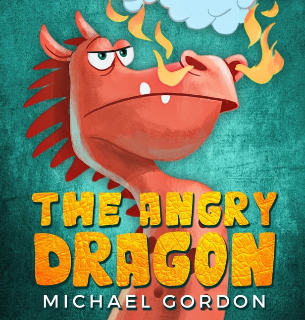 Emotions & Feelings The Angry Dragon, Book 3, (Hardcover) - Walmart.com