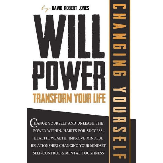 Emotions Management: Willpower Transform Your Life : Change Yourself ...