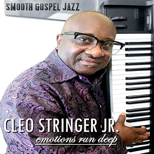 Emotions Run Deep Cleo Stringer Jr (CD) - Walmart.com