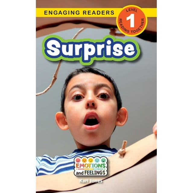 Emotions and Feelings: Surprise: Emotions and Feelings (Engaging ...
