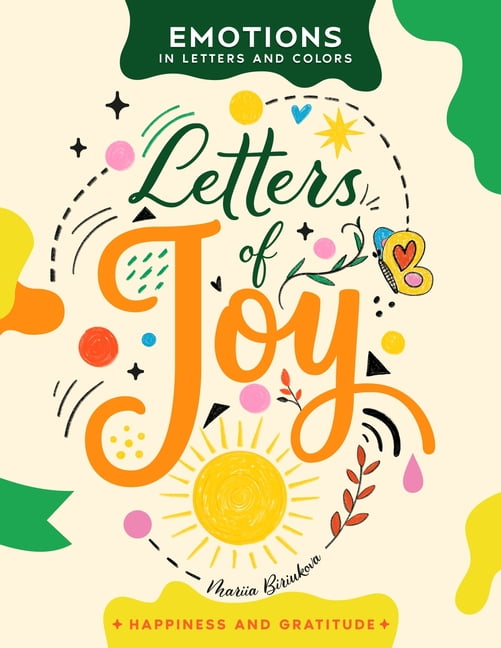 Emotions in Letters and Colors Letters of Joy: A Creative Journey of ...