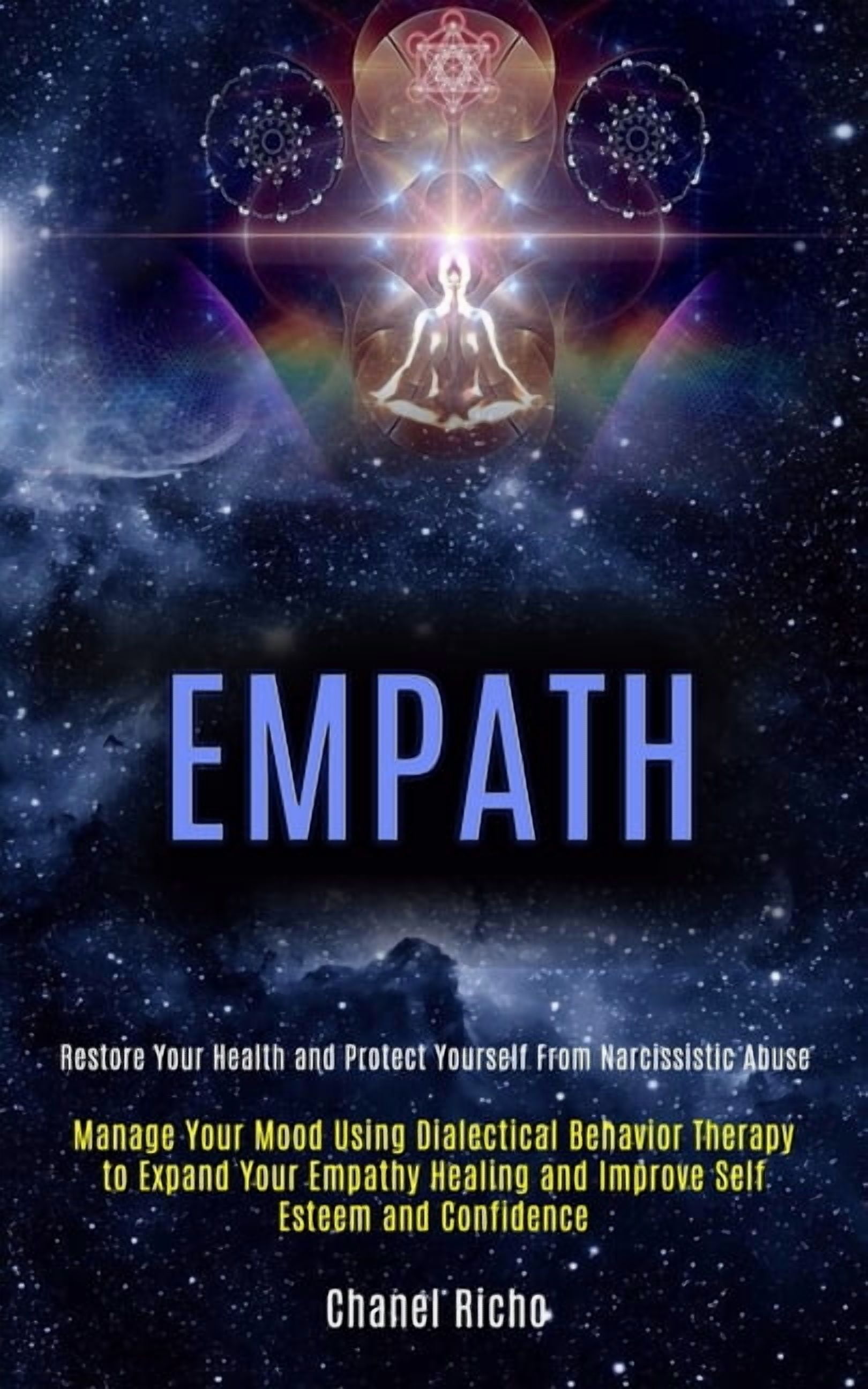 Empath: Manage Your Mood Using Dialectical Behavior Therapy to Expand ...