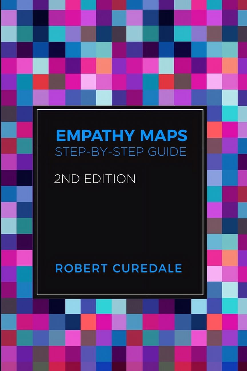 Empathy Maps: Step-by-step Guide 2nd Edition - Walmart.com