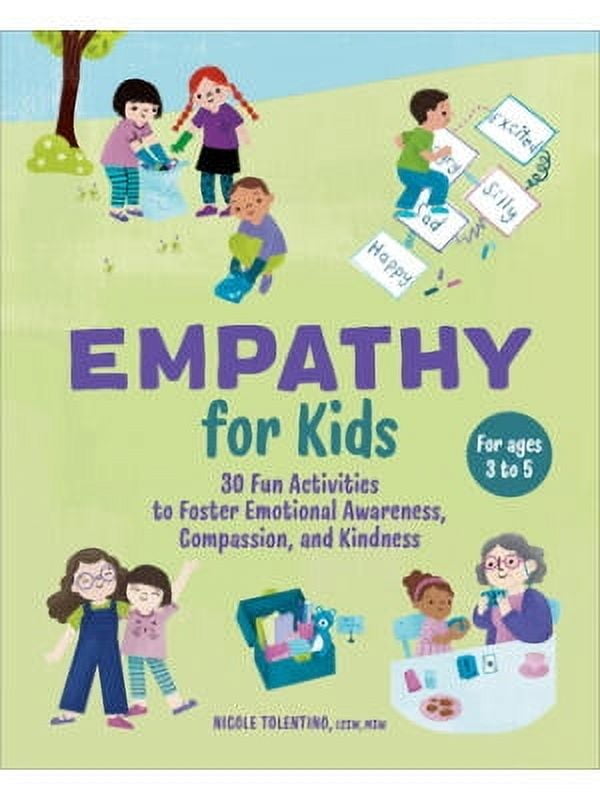 Empathy for Kids : 30 Fun Activities to Foster Emotional Awareness ...