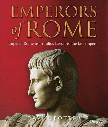 Pre-Owned Emperors of Rome : The Story of Imperial Rome from Julius ...