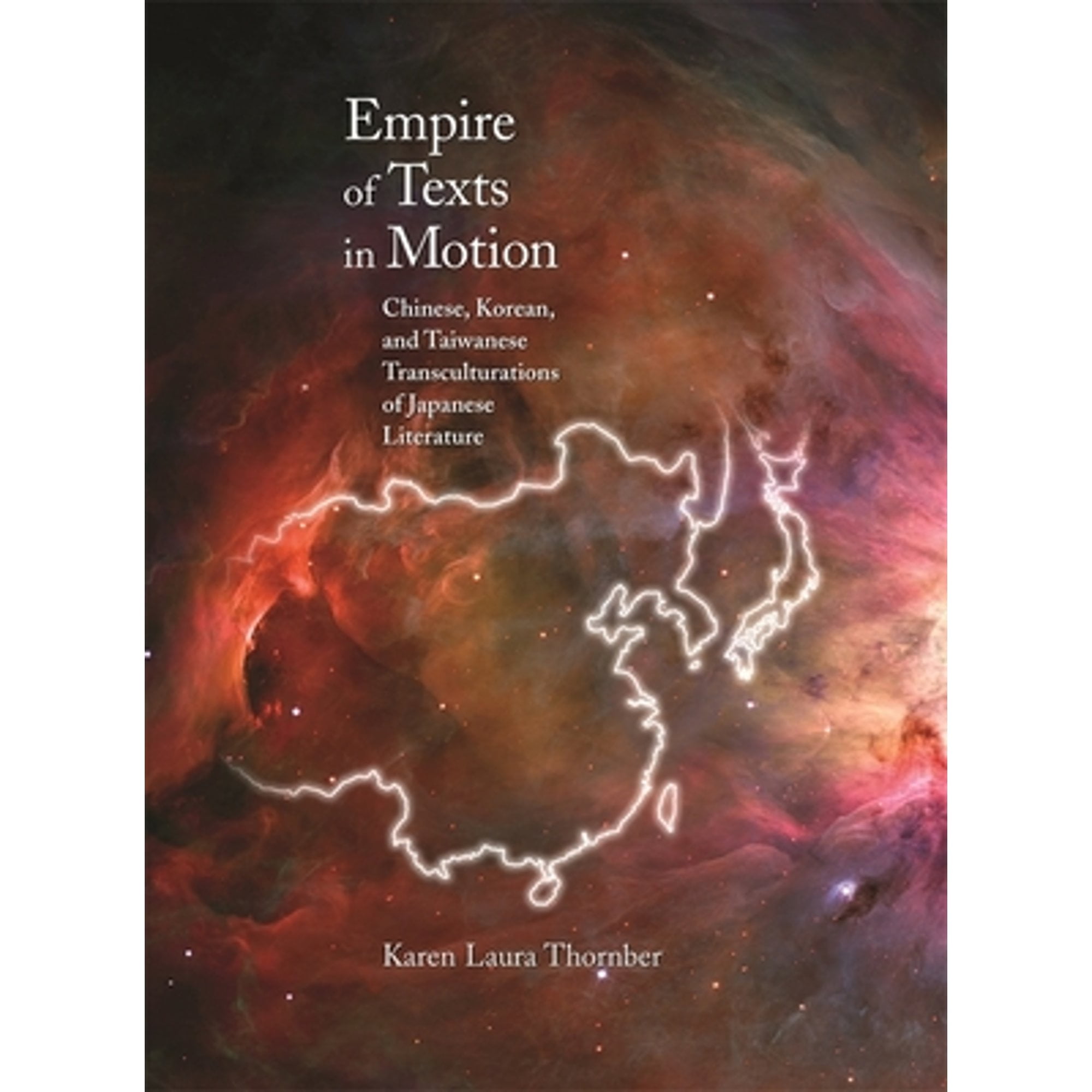 Pre-Owned Empire of Texts in Motion: Chinese, Korean, and Taiwanese ...