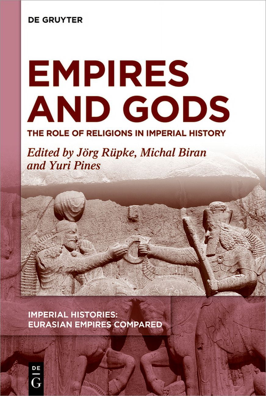 Empires and Gods: The Role of Religions in Imperial History (Hardcover ...