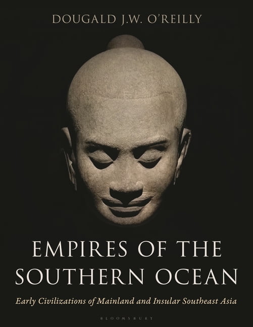 Empires of the Southern Ocean: Early Civilizations of Mainland and ...