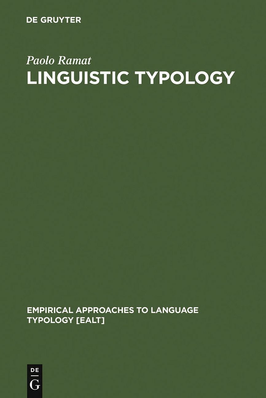 Empirical Approaches to Language Typology [Ealt]: Linguistic Typology (Hardcover) - Walmart.com