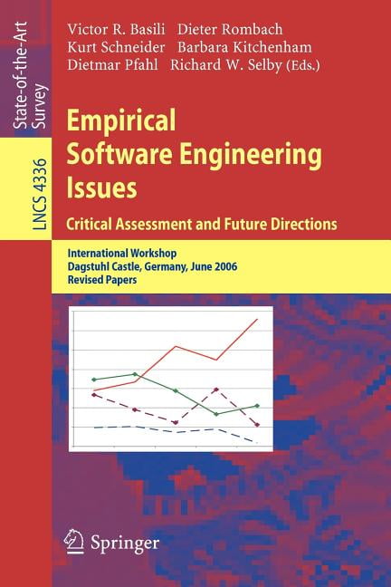 Empirical Software Engineering Issues. Critical Assessment and Future Directions: International ...
