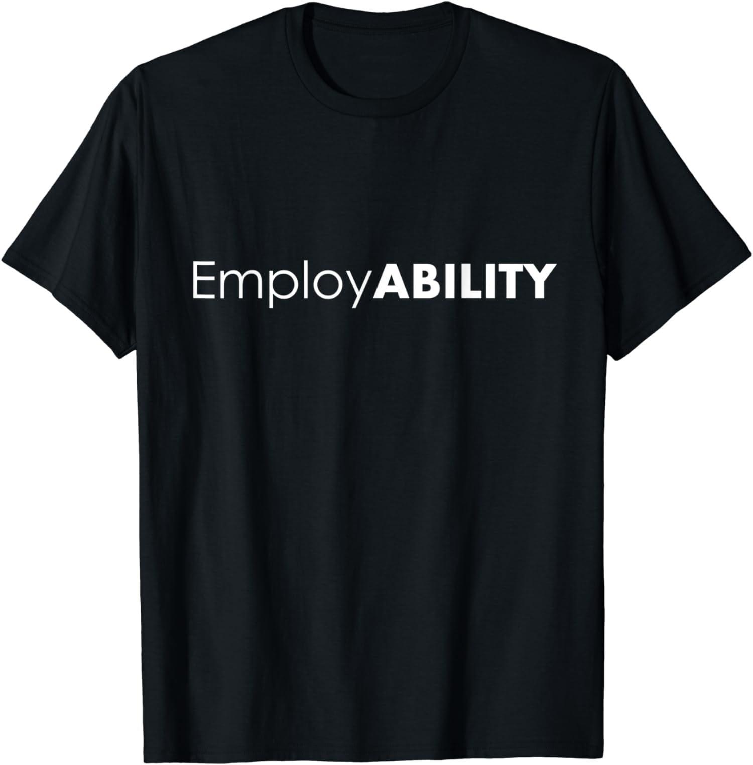 EmployABILITY inclusive Disability Awareness T-Shirt Design - Walmart.com