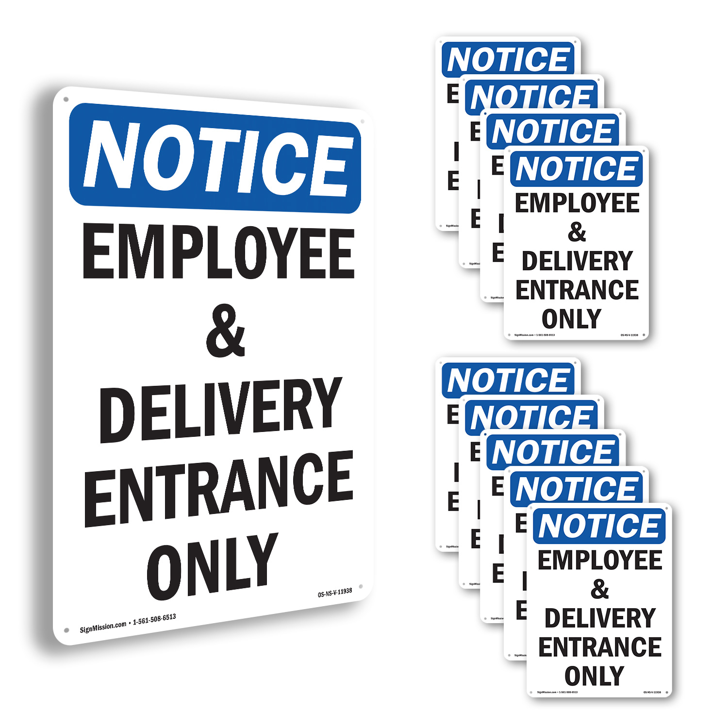 Employee And Delivery Entrance Only OSHA Notice Rigid Plastic Sign 24 ...