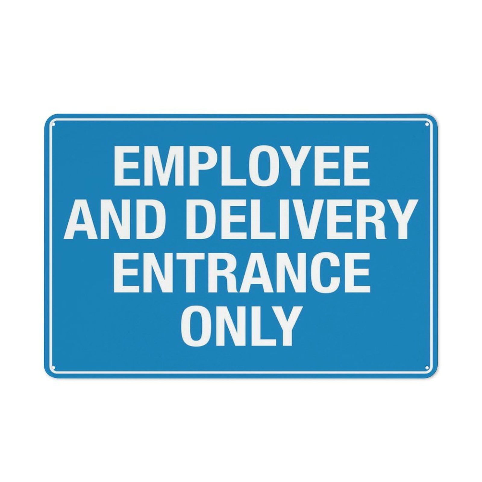 Employee And Delivery Entrance Only Sign Warning Tin Sign Home Kitchen ...