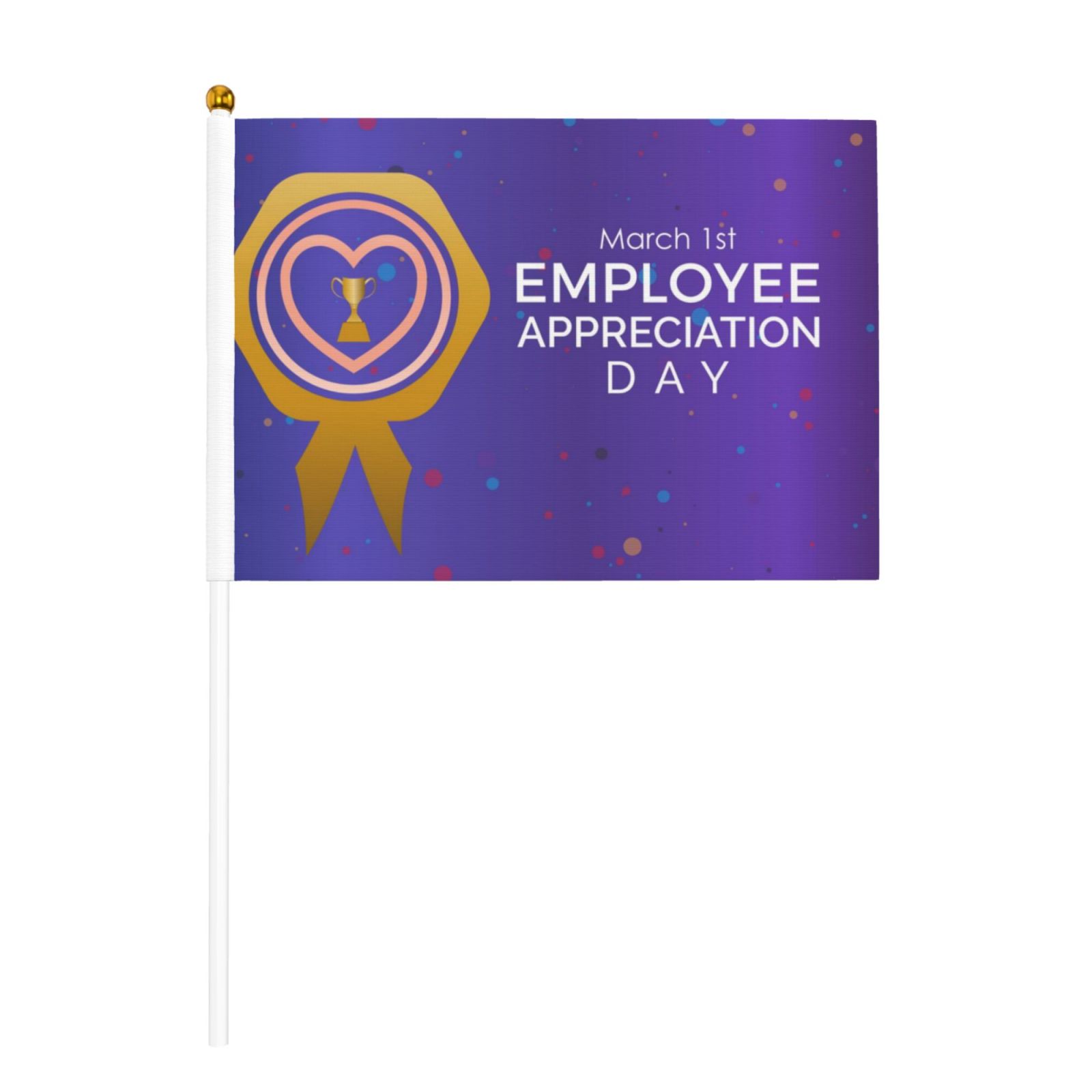 Employee Appreciation Day Employee Staff Appreciation Flag Small Mini ...