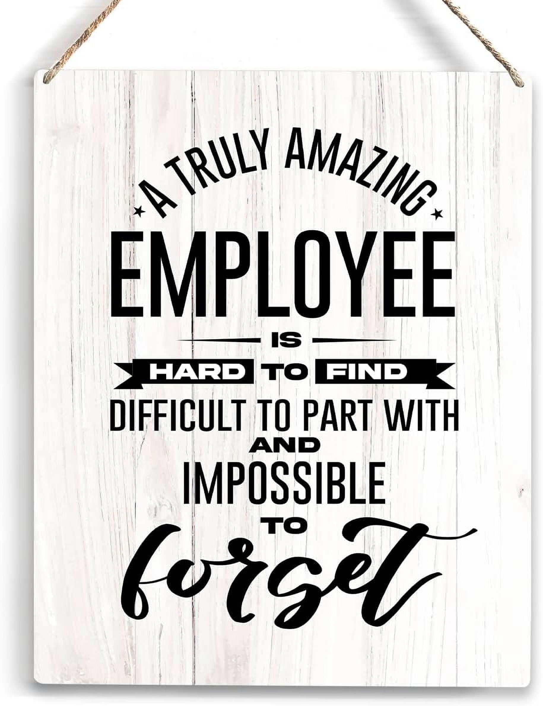 Employee Appreciation Gifts A Truly Amazing Employee Is Hard To Find ...