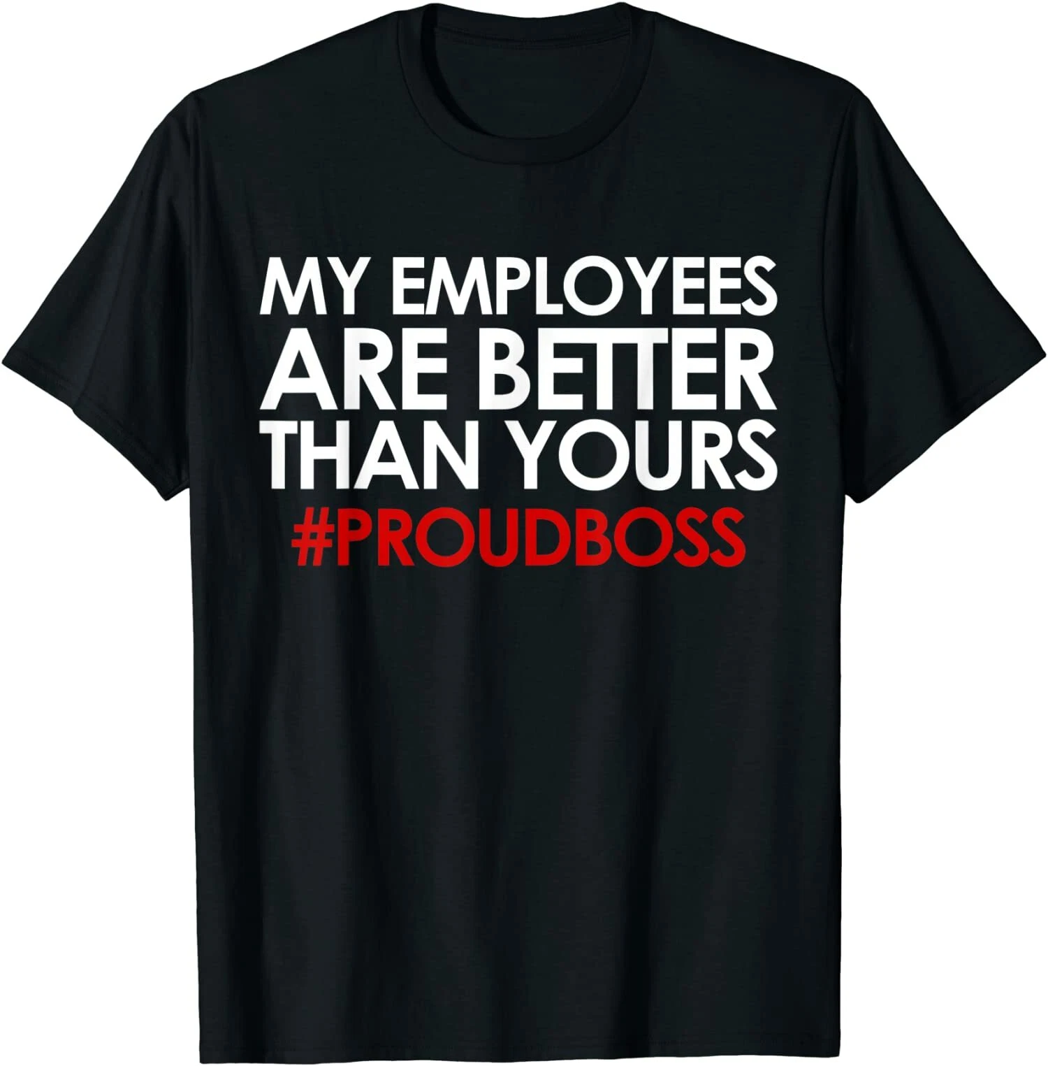 Employee Appreciation Shirt Boss Vintage T-Shirt - All Sizes S-5Xl ...