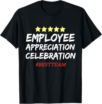 Employee Appreciation Shirt Gift Idea for Boss Day Team Work T-Shirt ...