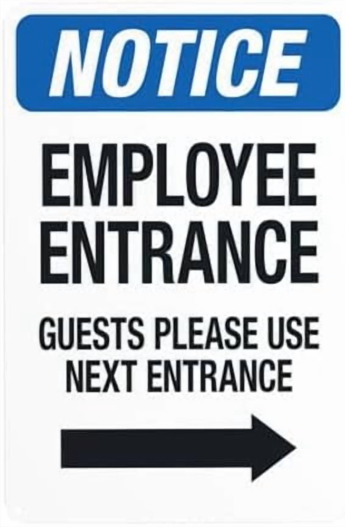 Employee Entrance Guests Please Use Next Entrance With Right Arrow ...