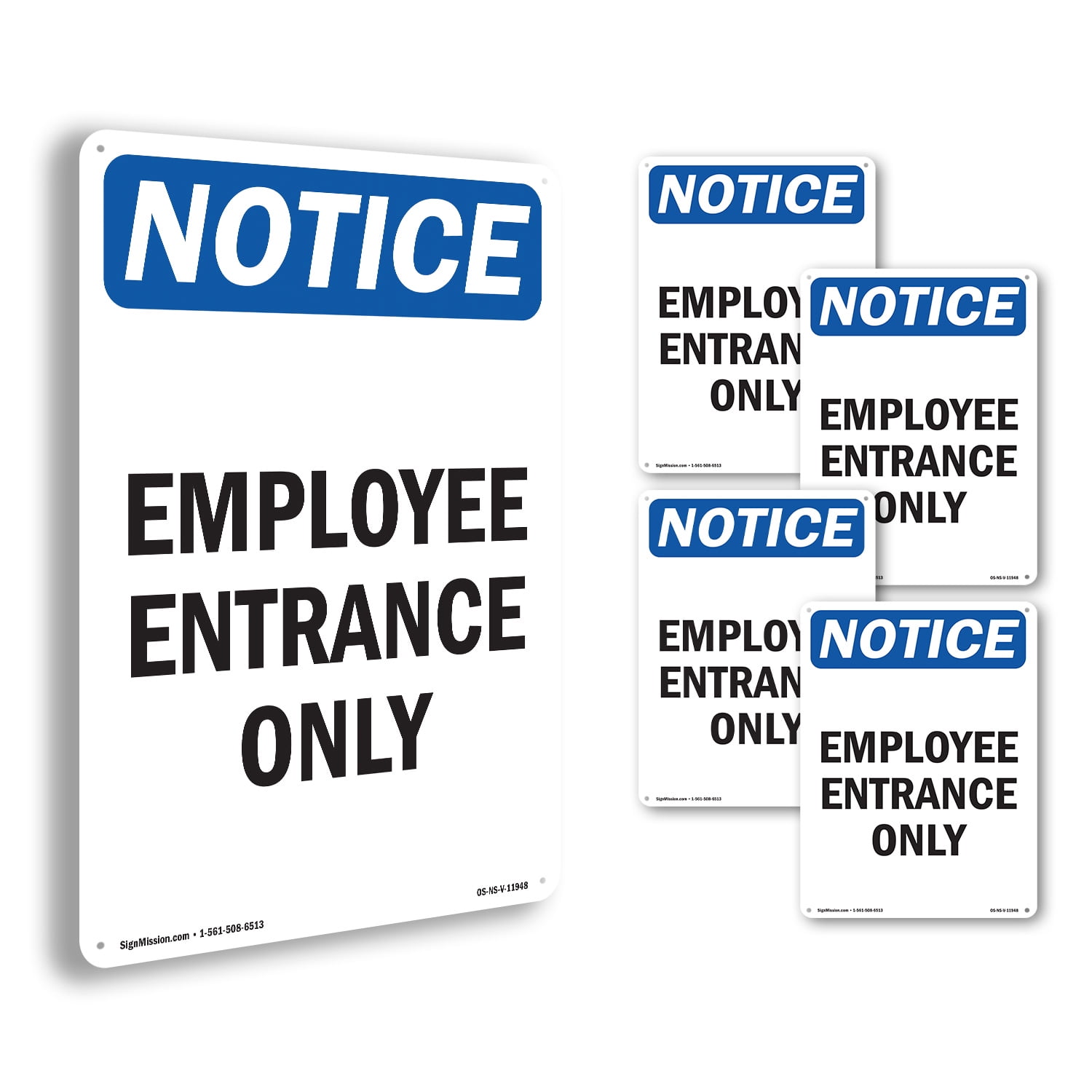 Employee Entrance Only OSHA Notice Rigid Plastic Sign 24 Inch x 18 Inch ...
