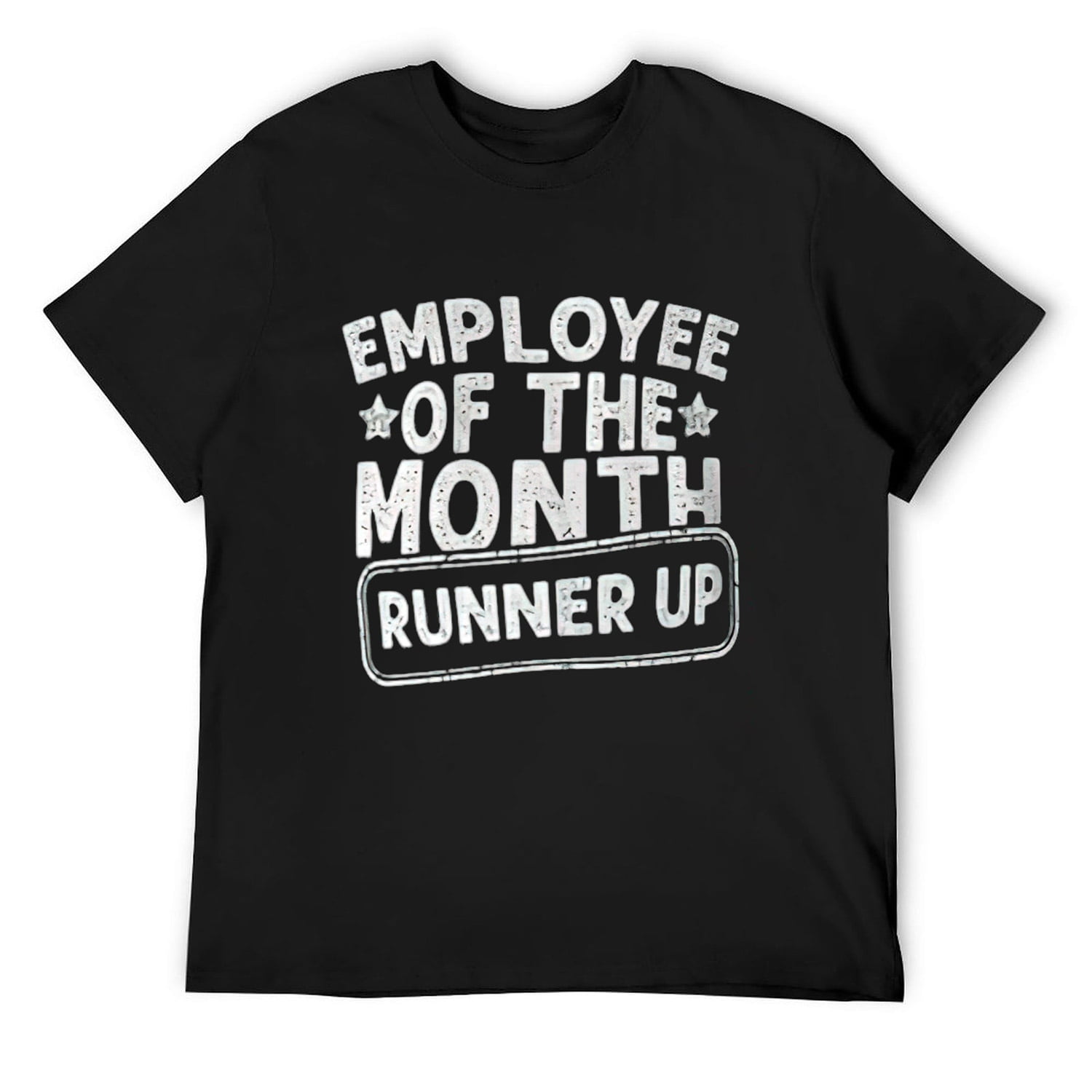Employee Of The Month Runner Up | Best Worker Design T-Shirt Black 4X ...