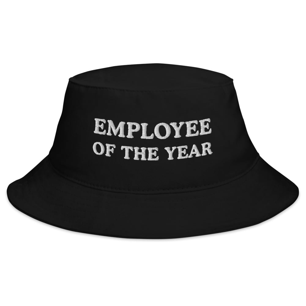 Employee Of The Year Embroidered Bucket Hat (Black) - Walmart.com