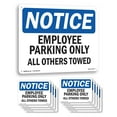 Employee Parking Only All Others Towed OSHA Notice Aluminum Sign 14 ...