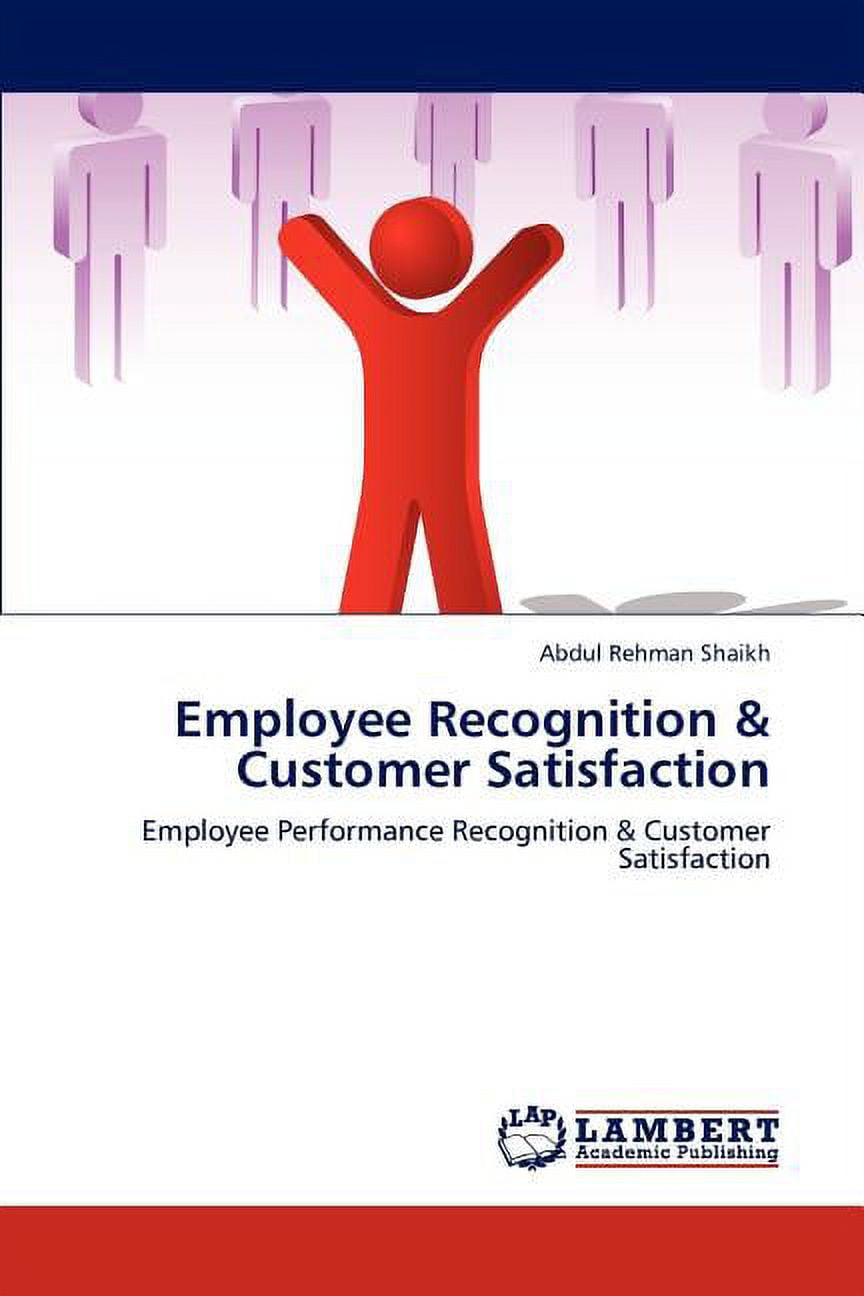 Employee Recognition & Customer Satisfaction (Paperback) - Walmart.com