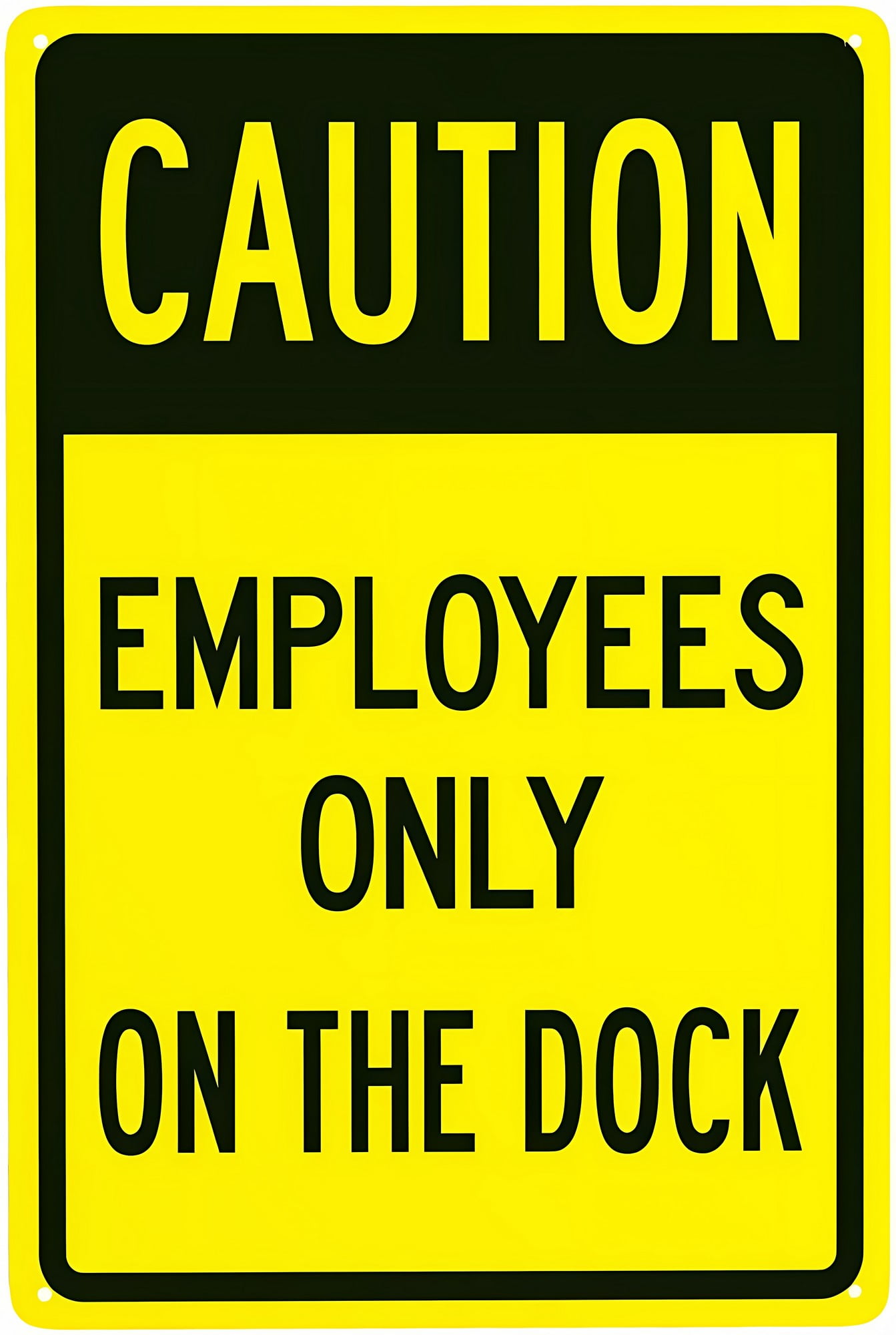 Employees Only On The Dock Warning Sign - 8"x12" Marina Security Metal ...