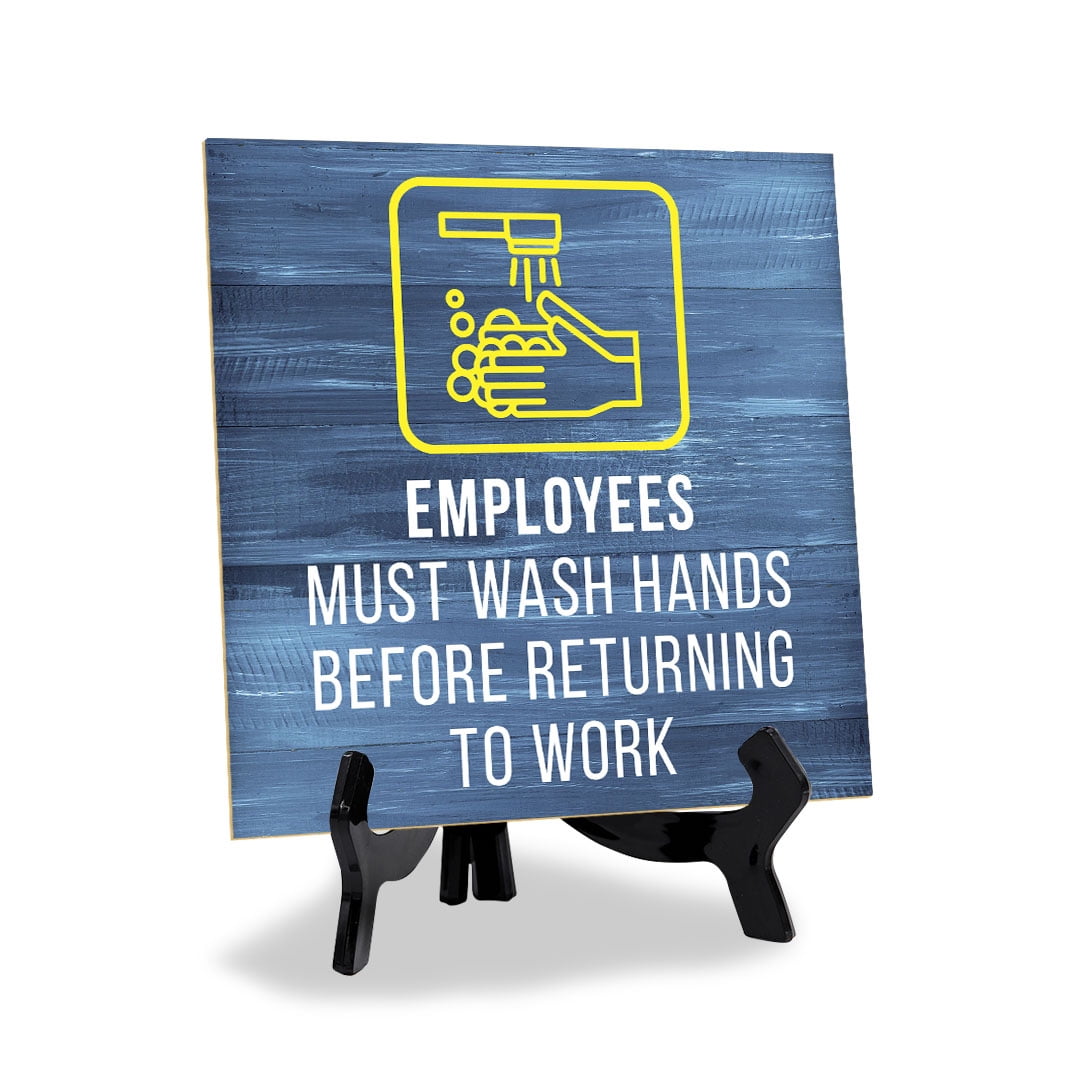 Employees Must Wash Hands Before Returning To Work 5"x 5" Square Table ...