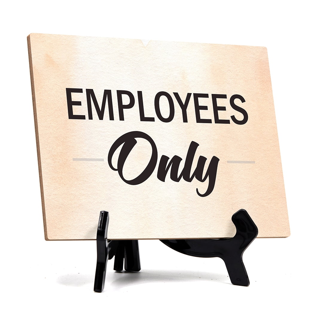Employees ONLY Table or Counter Sign with Easel Stand, 6" x 8 ...