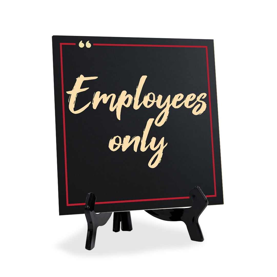 Employees Only 5"x 5" Square Table Sign With Acrylic Easel | Restaurant ...